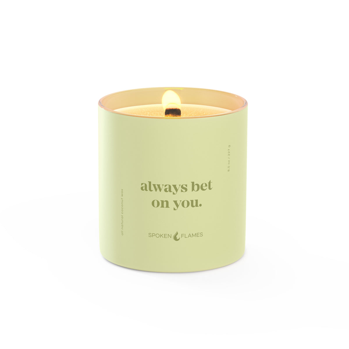 Always Bet On You | Money Candle – Spoken Flames